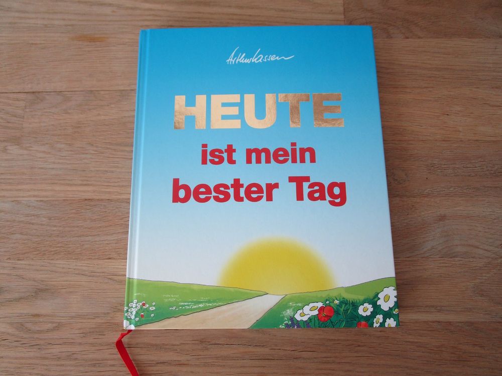 "Heute ist mein bester Tag" mit der duftenden Rose (Neu (gemäss ...