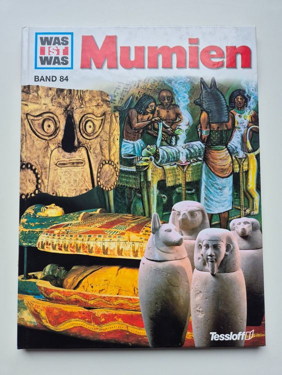 WAS IST WAS 🐫 Mumien 🐊 Band 84 (Gebraucht) in Niederweningen für CHF 6 ...