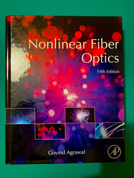 Nonlinear Fiber Optics 5ème édition - Govind Agrawal | Kaufen auf Ricardo