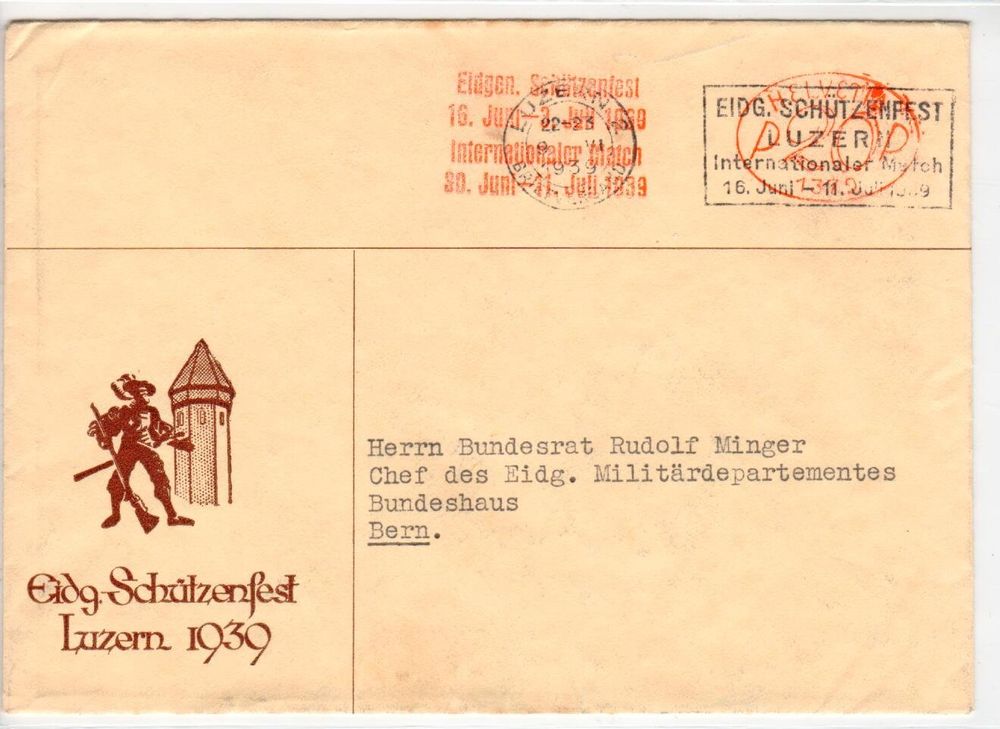 Eidg. Schützenfest Luzern an Bundesrat Rudolf Minger 1939 (Gebraucht) in Wolhusen für CHF 10 ...