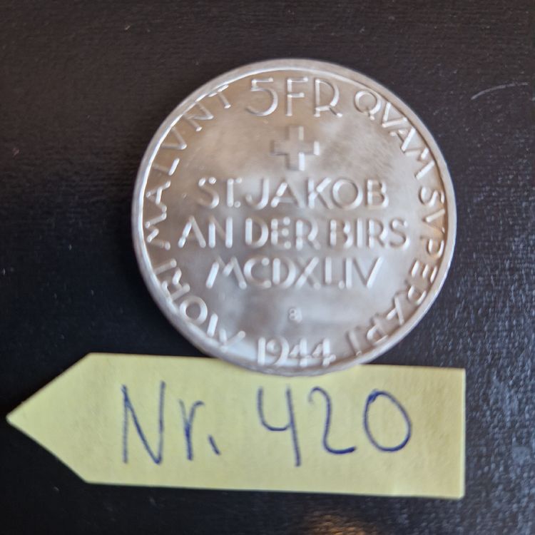 Silber 5 Fr. St.Jakob an der Birs 1944 Schweiz Münze (Gebraucht) in Stans für CHF 17.5 – mit ...