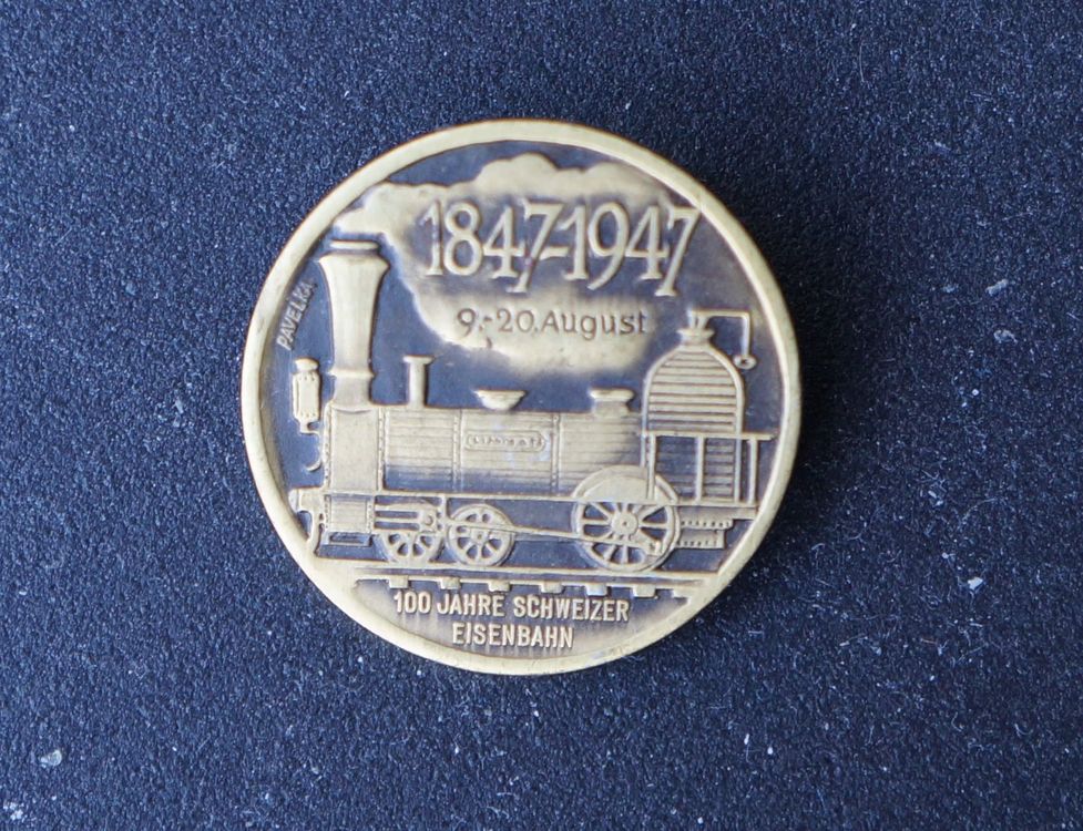 Abzeichen 100 Jahre Schweizer Eisenbahn 1847-1947 (Gebraucht) in Zürich für CHF 1 – mit ...