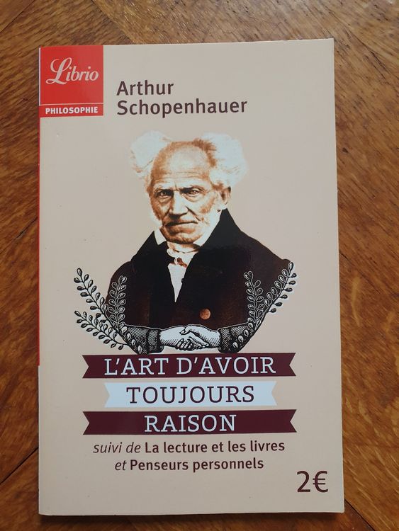 Livre "L'art d'avoir toujours raison" | Kaufen auf Ricardo