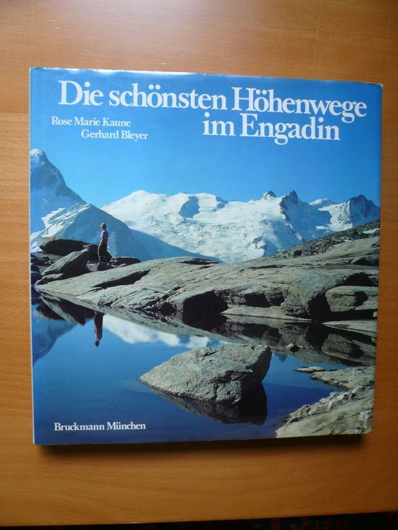 Wandern - Die schönsten Höhenwege im Engadin (Gebraucht) in Brunnadern für CHF 5 – mit Lieferung ...