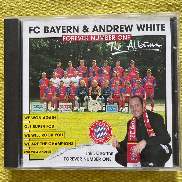 FC BAYERN MÜNCHEN&ANDREW WHITE-FOREVER NUMBER ONE/THE ALBUM (Gebraucht ...