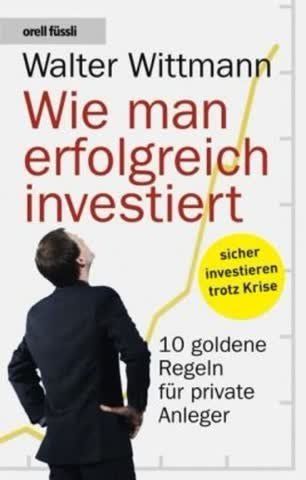 Wie man erfolgreich investiert: 10 Goldene Regeln für privat | Kaufen auf Ricardo