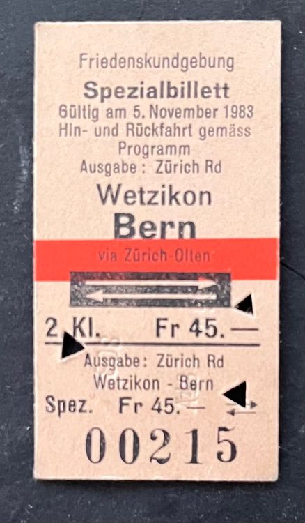 Friedenskundgebung Spezialbillett Wetzikon Bern 5. Nov 1983 (Gebraucht) in Wabern für CHF 2.6 ...