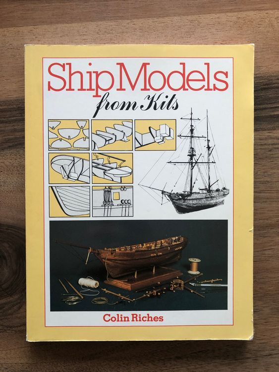 Colin Riches - Ship Models from Kits (Gebraucht) in Attelwil für CHF 2 ...