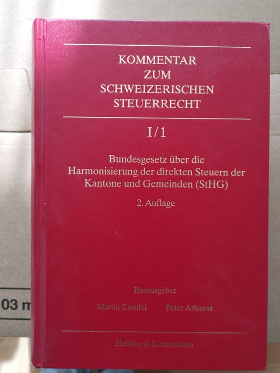 Bundesgesetz über die Harmonisierung dir. Steuern (StHG) (Gebraucht) in ...