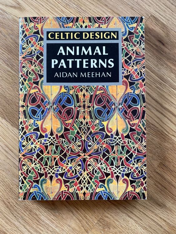 Celtic Design - Animal Patterns - Aidan Meehan (Gebraucht) in Ibach für ...