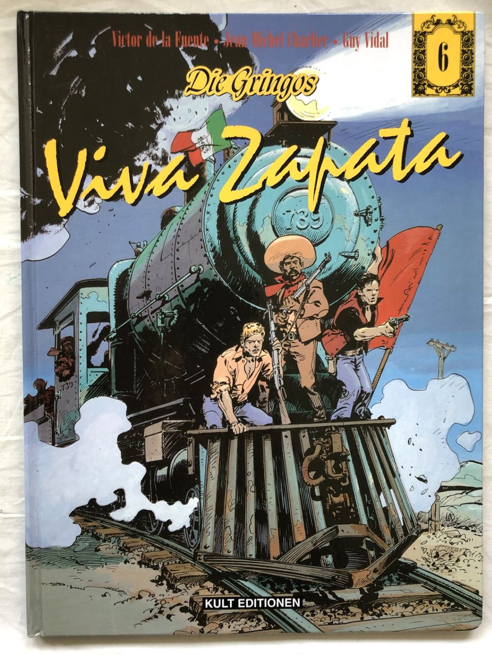 Die Gringos - Band 6 - Viva Zapata - Kult Editionen - HC (Gebraucht) in ...