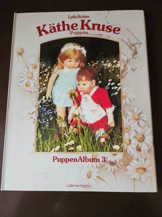 Käthe Kruse Puppen, Puppen-Album 3 von Lydia Richter (Gebraucht) in für ...