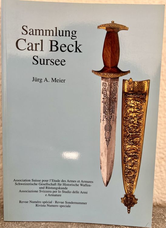 Waffen Sammlung Carl Beck Sursee Buch (Neu (gemäss Beschreibung)) in ...