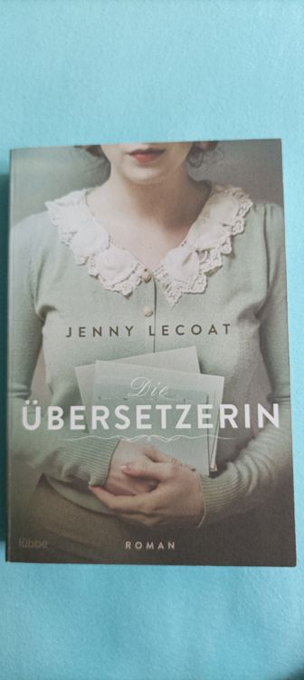 Die Übersetzerin - Jenny Lecoat- Roman (Gebraucht) in Altdorf UR für ...