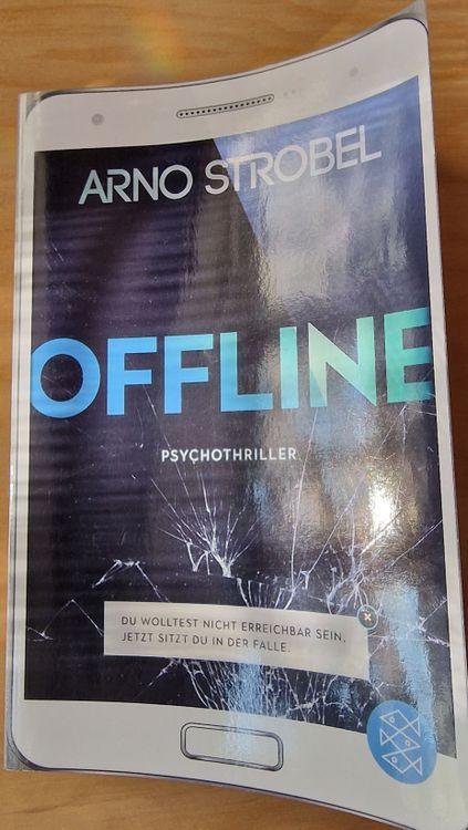 Psychothriller "Offline" von Arno Strobel (Gebraucht) in Rüedisbach für ...