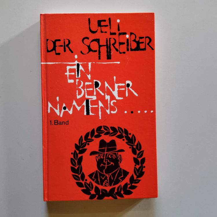 Buch - Ueli der Schreiber - Ein Berner Namens .... (Neu (gemäss Beschreibung)) in Villnachern ...