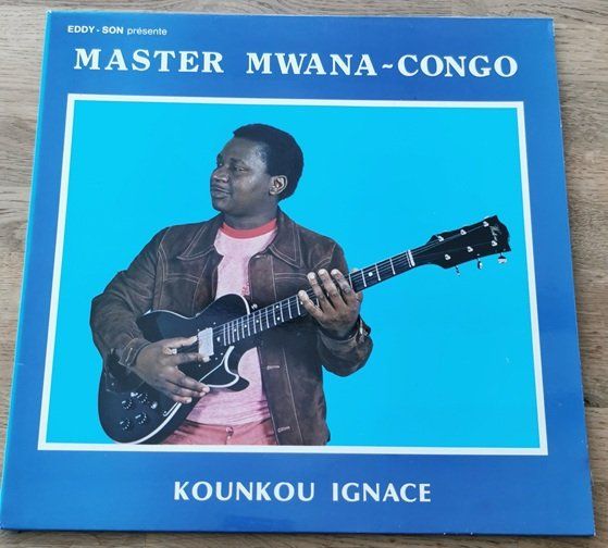 Master Mwana-Congo – Kounkou Ignace (LP, Vinyl, African) | Kaufen auf ...