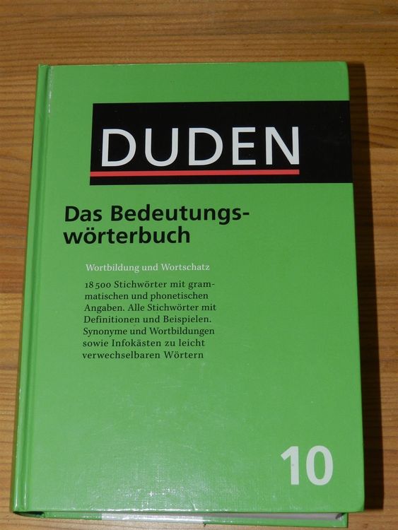 DUDEN 10 - das Bedeutungswörterbuch (Gebraucht) in Dietlikon für CHF 5 ...