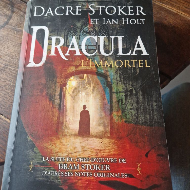 Dracula l'immortel, Dacre Stoker et Ian Holt - Livre 📚 (Gebraucht) in ...