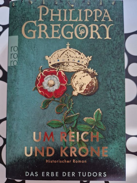 Philippa Gregory Um Reich und Krone Tudor Roman | Kaufen auf Ricardo
