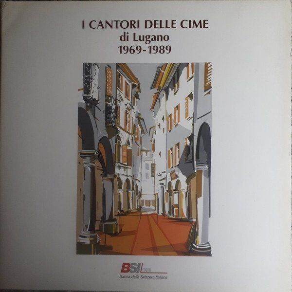 Cantori Delle Cime Di Lugano - 1969-1989 (LP) (Neu (gemäss Beschreibung)) in Genestrerio für CHF ...