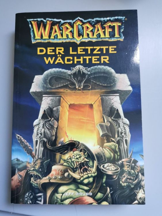 Buch Warcraft Der letzte Wächter - Jeff Grubb (Gebraucht) in Lausen für ...