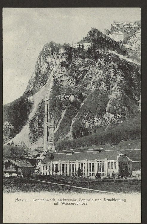 Netstal Glarus Löntschwerk elektrische Zentrale Druckleitung (Neu ...