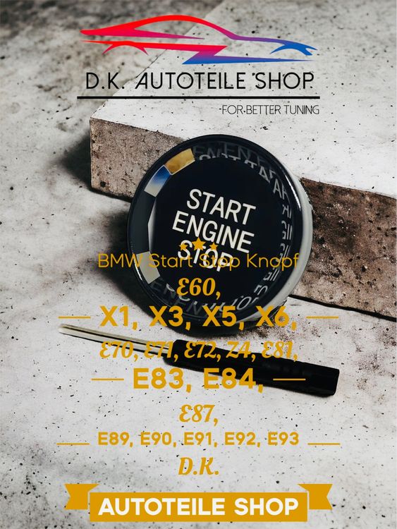 BMW Start Knopf E60 E70 E71 E81 E83 E84 E87 E89 E90 E91 E92 (Neu und originalverpackt) in ...