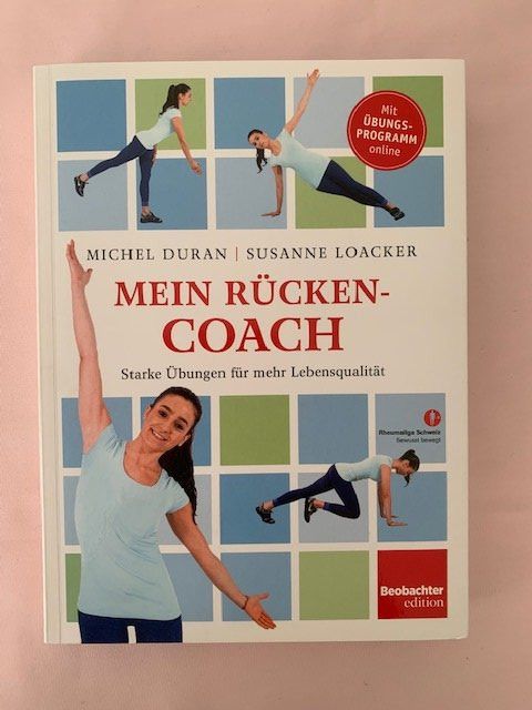 Mein Rücken-Coach, Michel Duran, Susanne Loacker (Neu (gemäss ...