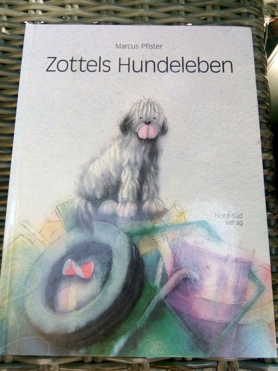 Zottels Hundeleben. (Marcus Pfister) ©'1990 Nord-Süd Verlag (Gebraucht ...