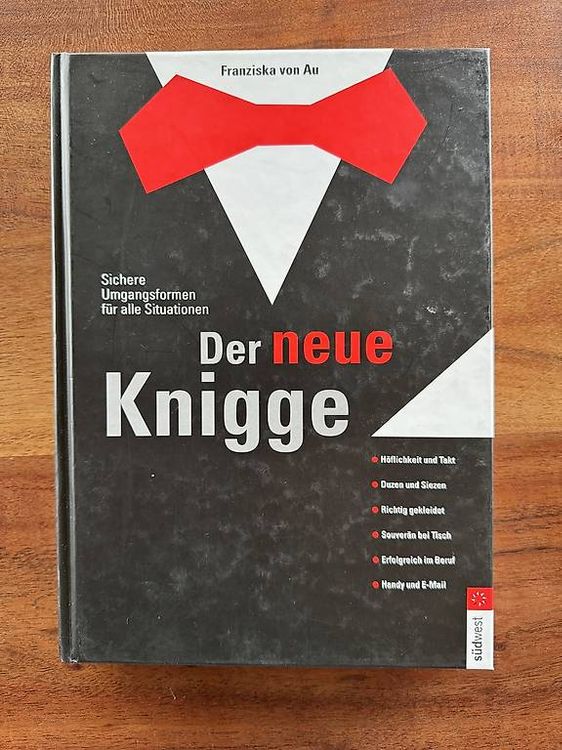 Der neue Knigge - Sichere Umgangsformen (Gebraucht) in Belp für CHF 10 ...