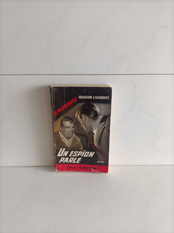 Un espion parle / Graham Livandert / Fleuve noir espionnage | Kaufen auf Ricardo
