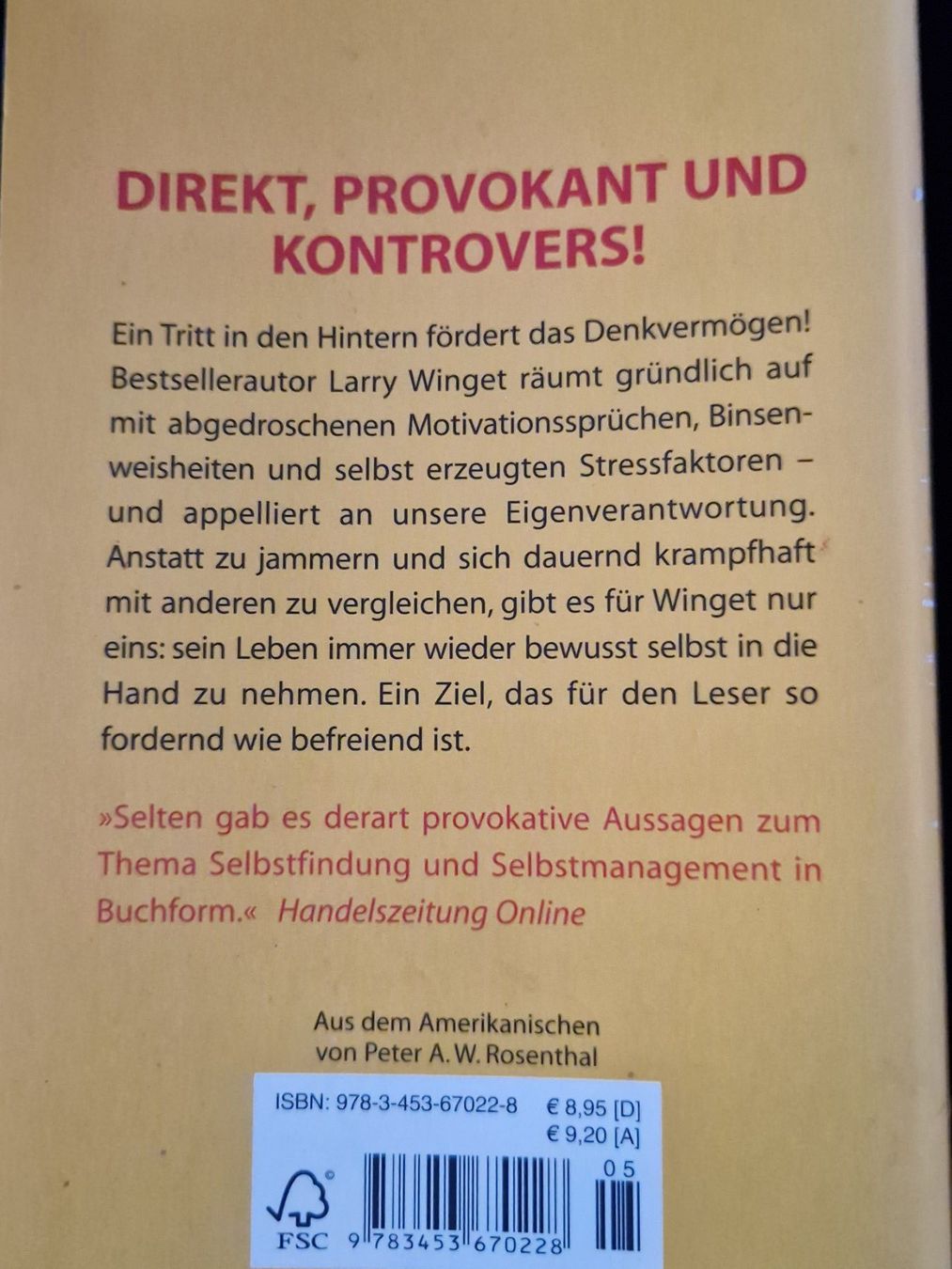 Larry Winget Halt den Mund, hör auf zu heulen u lebe endlich (Gebraucht ...