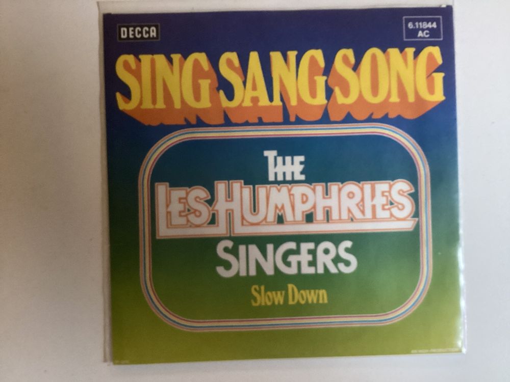 Les Humphries Singers Single - Sing Sang Song / Slow Down (Gebraucht ...
