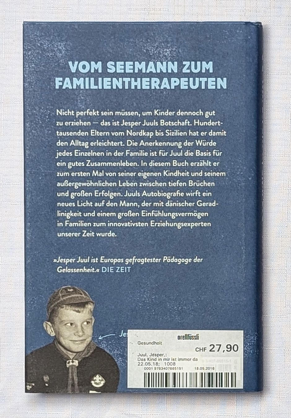 Das Kind in mir ist immer da - Jesper Juul (Neu (gemäss Beschreibung)) in Wängi für CHF 12 – mit ...