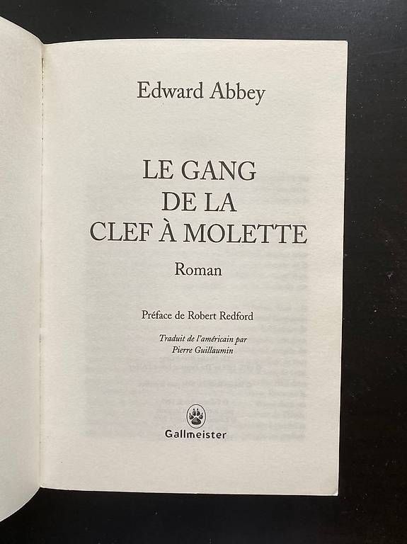 Le gang de la clef à molette, Edward Abbey (Gebraucht) in Zürich für ...