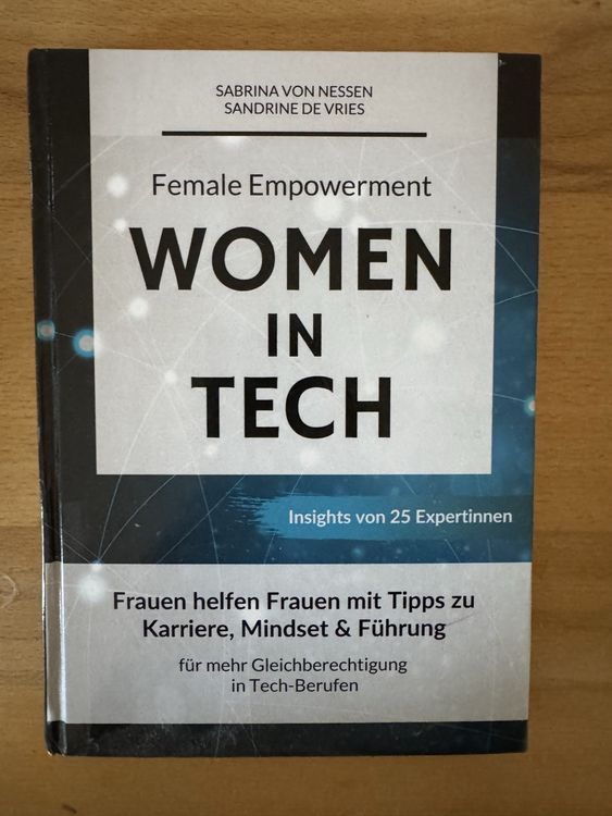 Women in Tech: Karriere-Tipps von Expertinnen (Gebraucht) in Rüschlikon für CHF 5 – nur Abholung ...