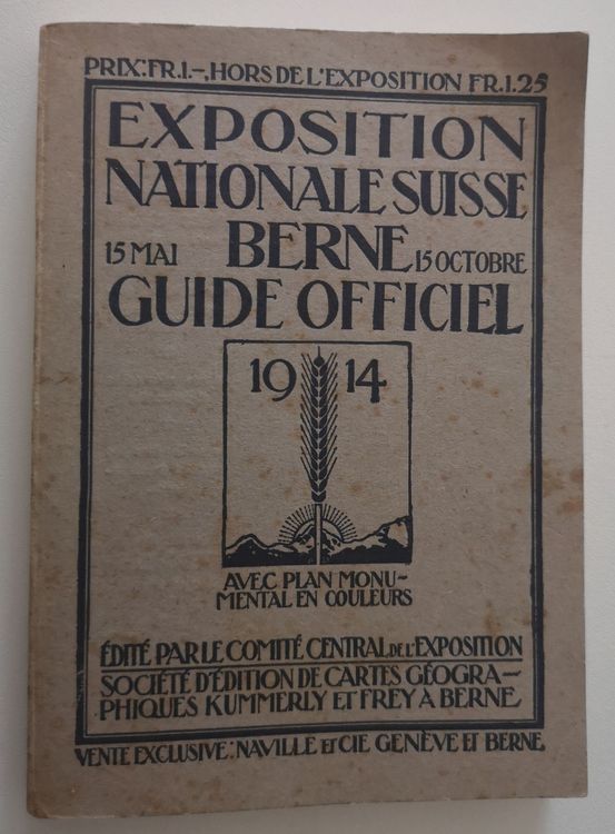 Expo nationale Suisse Berne guide 1914 (Antik) in Marly für CHF 1.5 ...