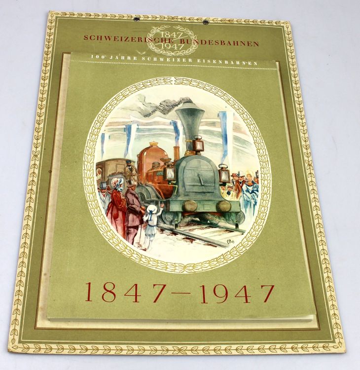 SBB-Kalender, 100 Jahre Schweizer Eisenbahnen 1847-1947 (Gebraucht) in Volketswil für CHF 15 ...