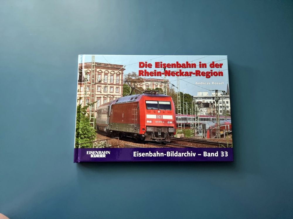 Die Eisenbahn in der Rhein-Neckar-Region (Gebraucht) in Birrwil für CHF 8 – mit Lieferung auf ...