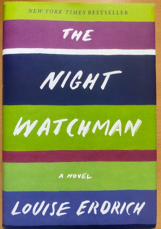 "The Night Watchman" Roman von Louise Erdrich, neuwertig (Neu (gemäss ...