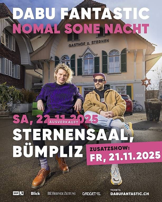 Dabu Fantastic 21.11.2025 Bümpliz Bern (Gebraucht) in Ostermundigen für ...