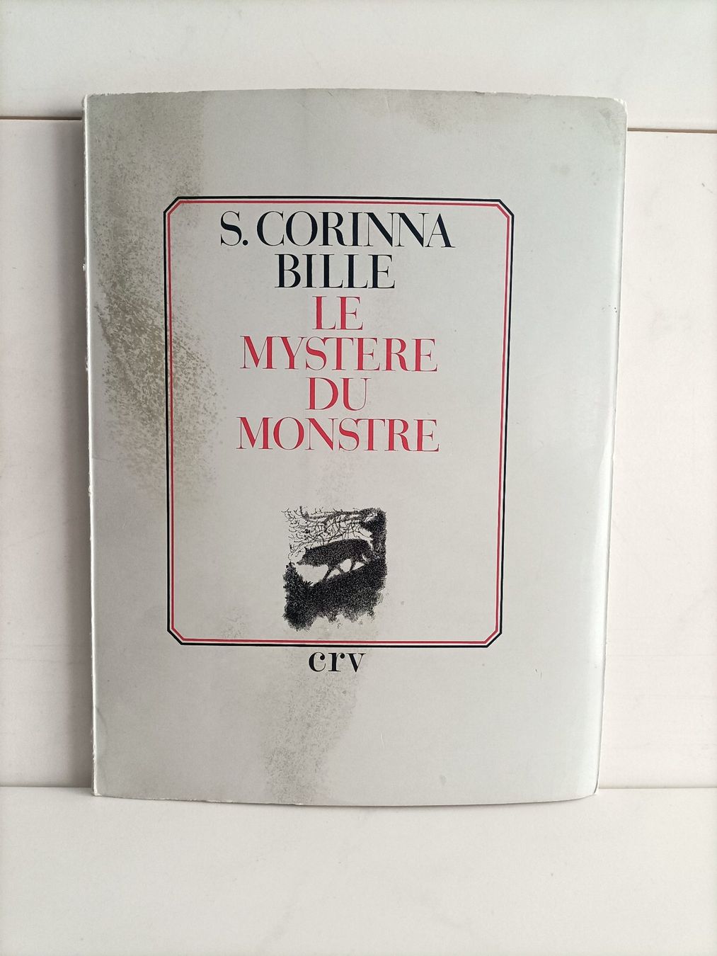 Le mystère du monstre (+ dédicace) / S. Corinna Bille / CRV (D'occasion ...