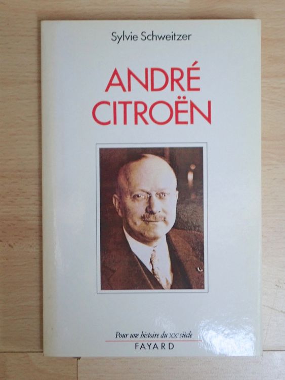 André Citroen - Sylvie Schweitzer - D (Gebraucht) in Winterthur für CHF 29 – mit Lieferung auf ...