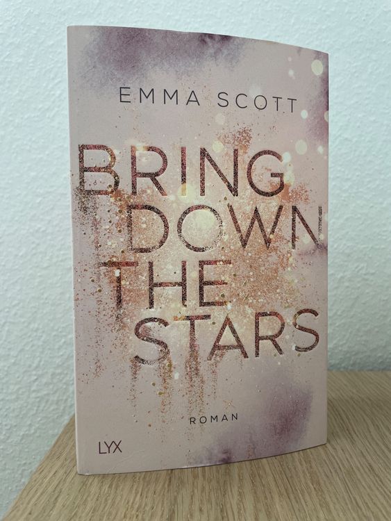 Emma Scott - bring down the stars | Kaufen auf Ricardo