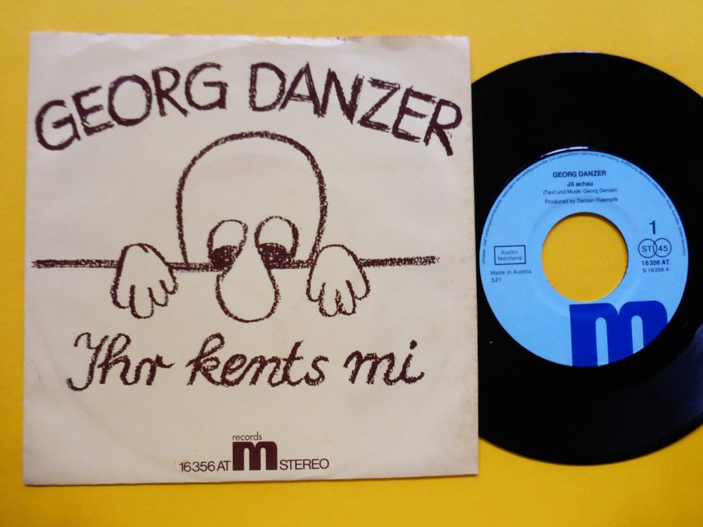 GEORG DANZER 7" JÖ SCHAU (Gebraucht) in Zürich für CHF 5 – mit ...