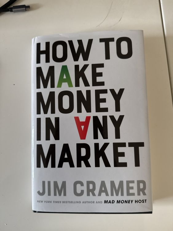 Jim Cramer: How to Make Money in Any Market - Book (Neu und ...
