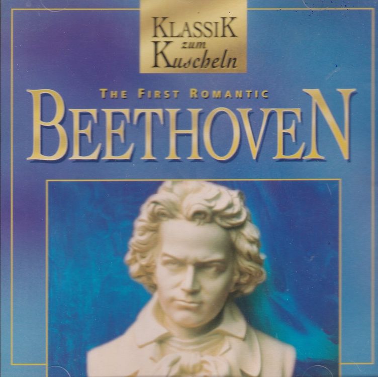 CD ab Fr. 1.--, The First Romantic Beethoven - Klassik zum K (Gebraucht ...