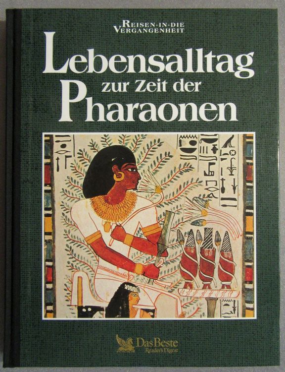 Lebensalltag zur Zeit der Pharaonen | Kaufen auf Ricardo