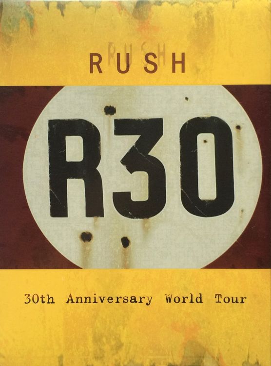 RUSH - R30 30th ANNIVERSARY WORLD TOUR | Kaufen auf Ricardo
